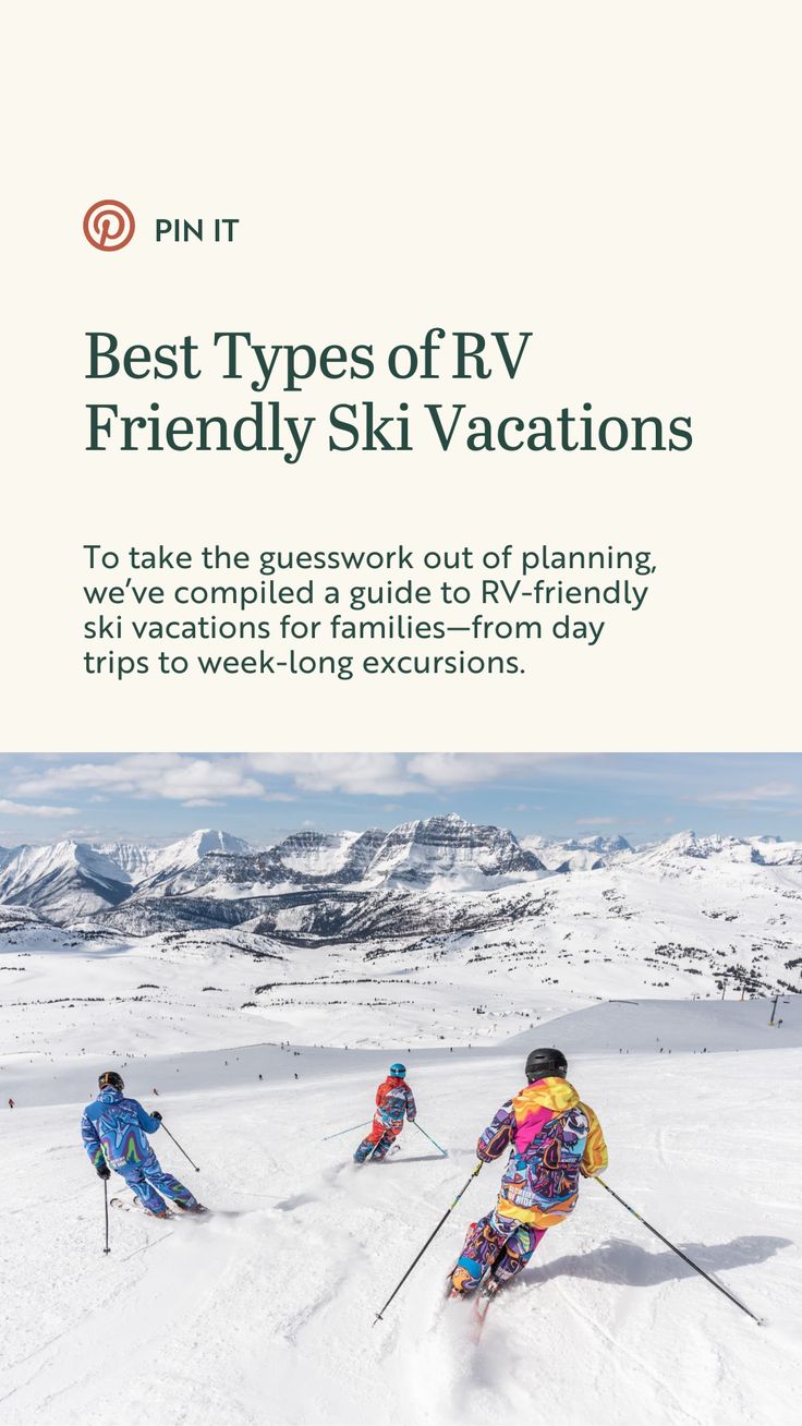 Best Types of Ski Vacations (RV Friendly) | Outdoorsy.com